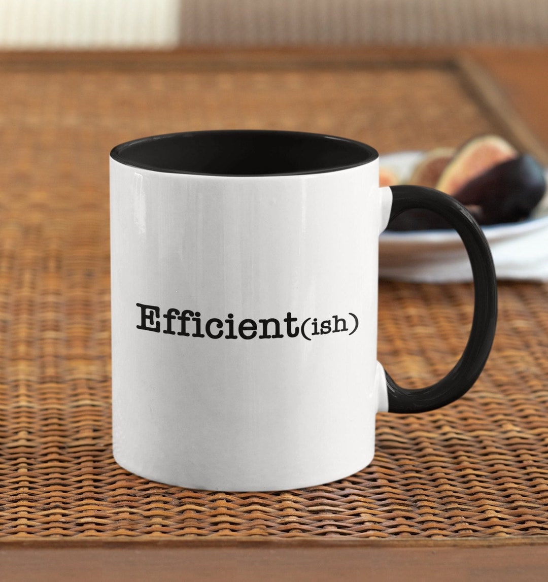 Efficient(ish) Funny Office Mug, Funny Colleague Gift, Funny Office ...