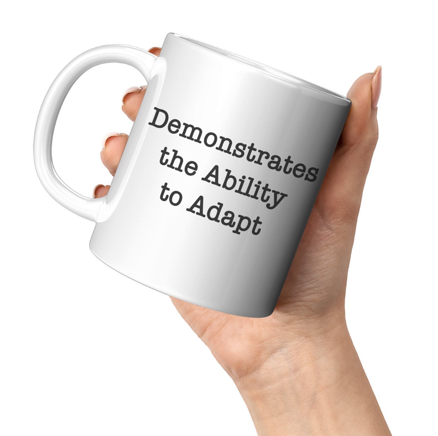 Demonstrates the Ability to Adapt Funny Office Mug, Funny Colleague ...