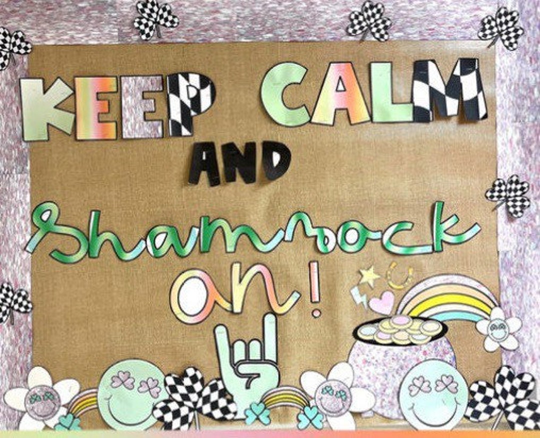 March Bulletin Set| 90s Retro St. Patricks Day| Keep Calm and Shamrock ...