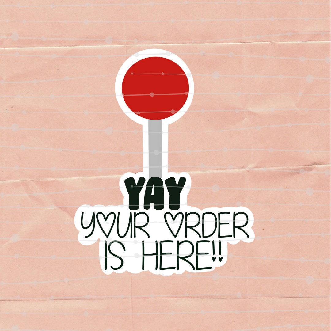 Your Order is Here PNG, Happy Mail, Small Business Package Label, Shop ...