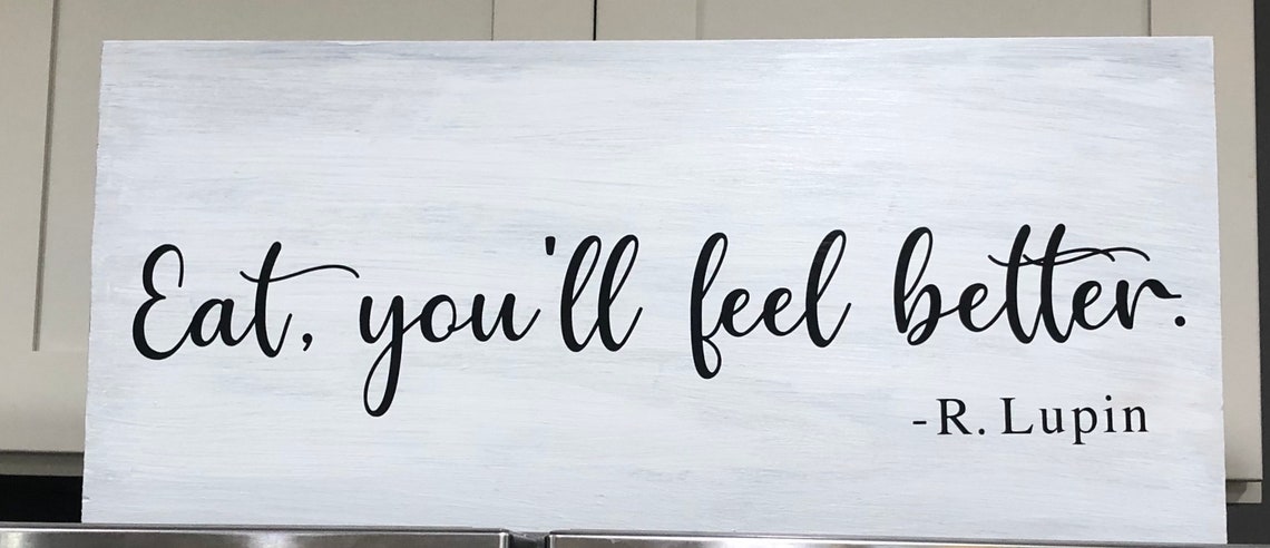 Eat You'll Feel Better Sign Home Decor Kitchen Decor - Etsy