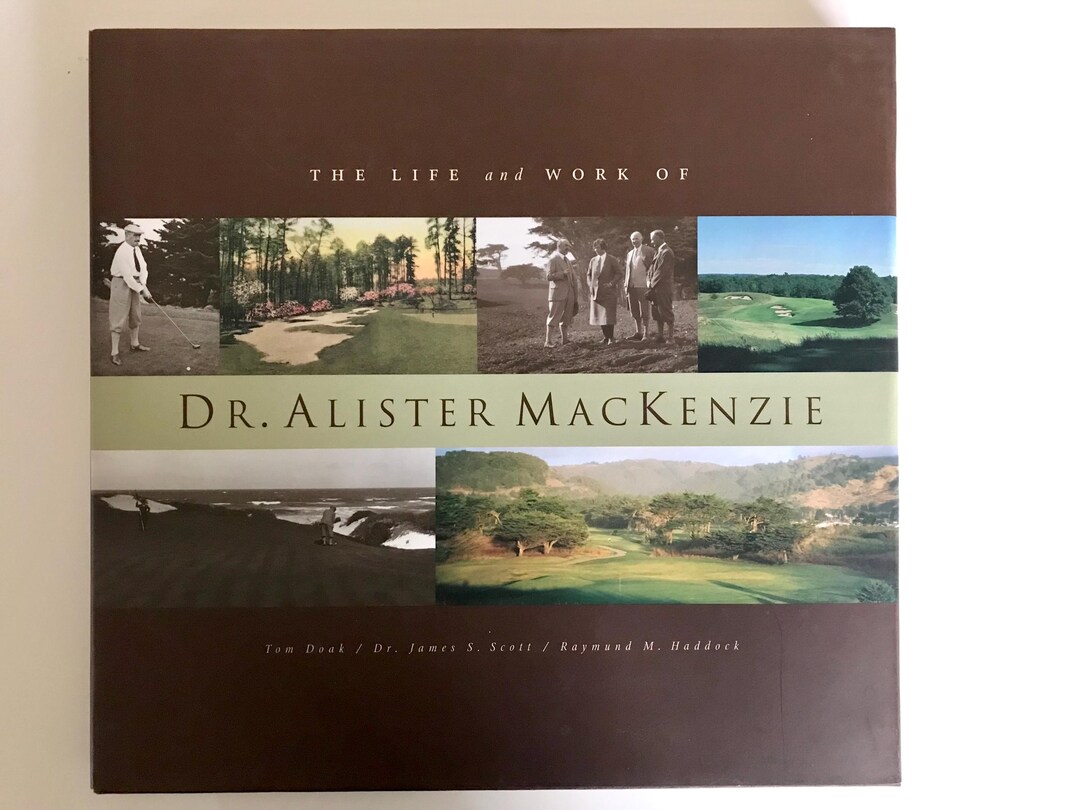 1st Edition Dr Allister Mackenzie Book Sleeping Bear Press Out of Print ...