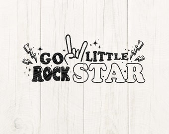 Go Little Rockstar Svg Future Rockstar Svg Hand Lettered Cute - Etsy