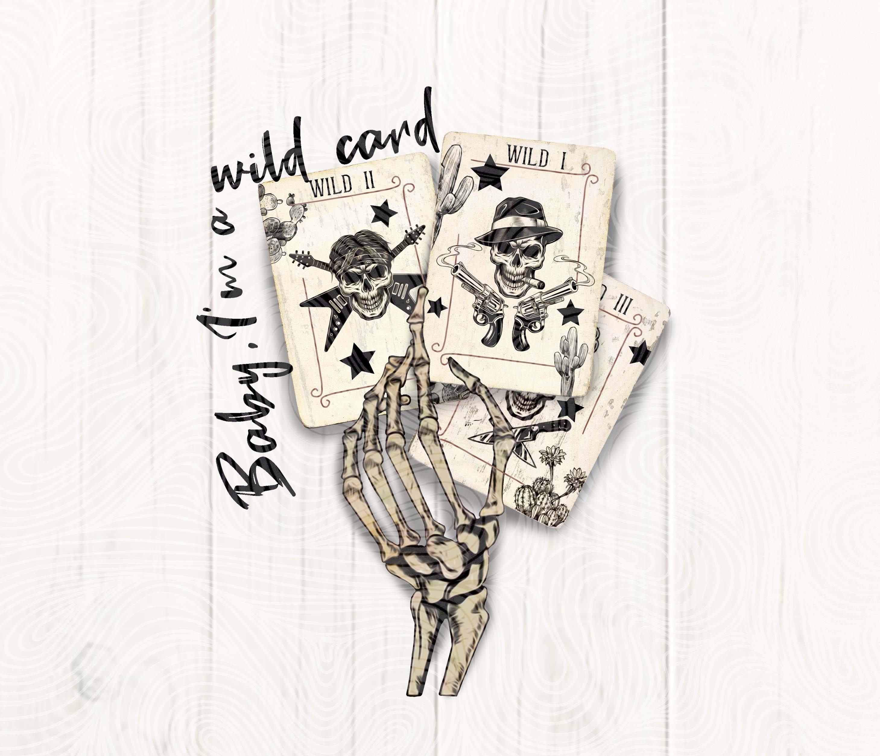 Baby Im a Wild Card PNG Sublimation Download-western Png - Etsy
