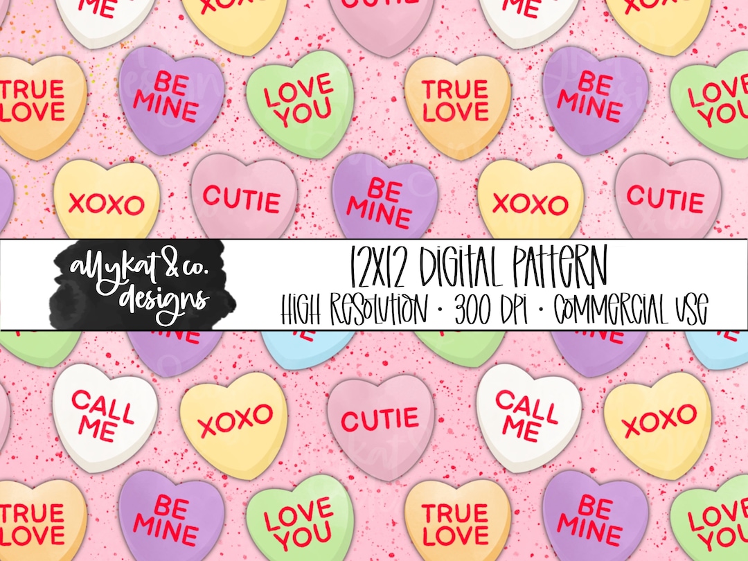 Conversation Hearts Pattern for Commercial Use, Valentines Day Pattern ...