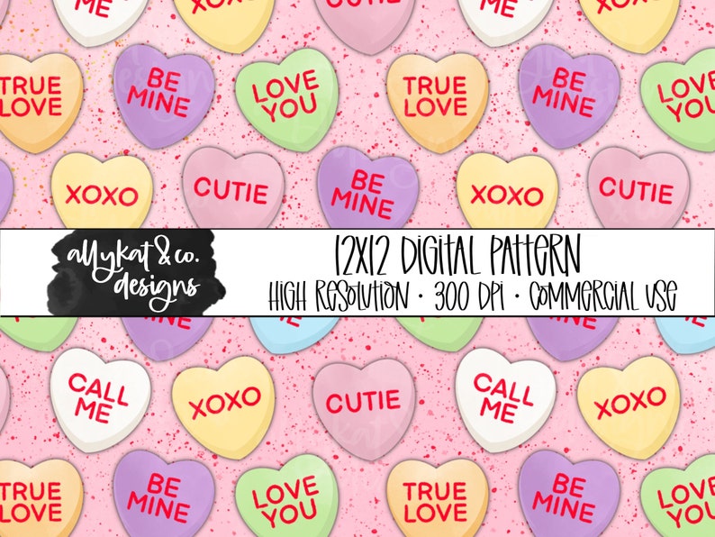 Conversation Hearts Digital Paper: Valentine's Day Pattern (12x12 JPEG ...