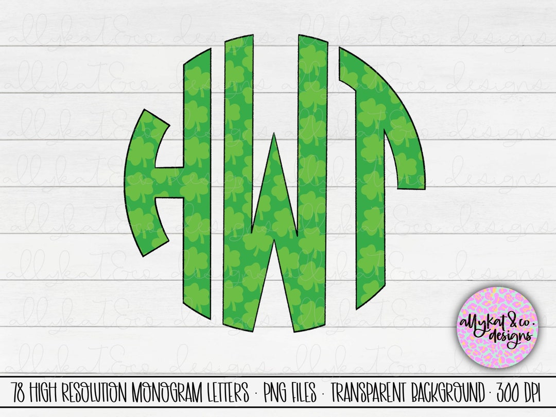 Shamrock Monogram, St. Patrick’s Day Monogram Png, St. Patrick’s Day ...