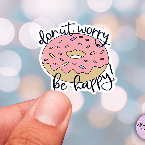 Donut Worry Be Happy - Etsy