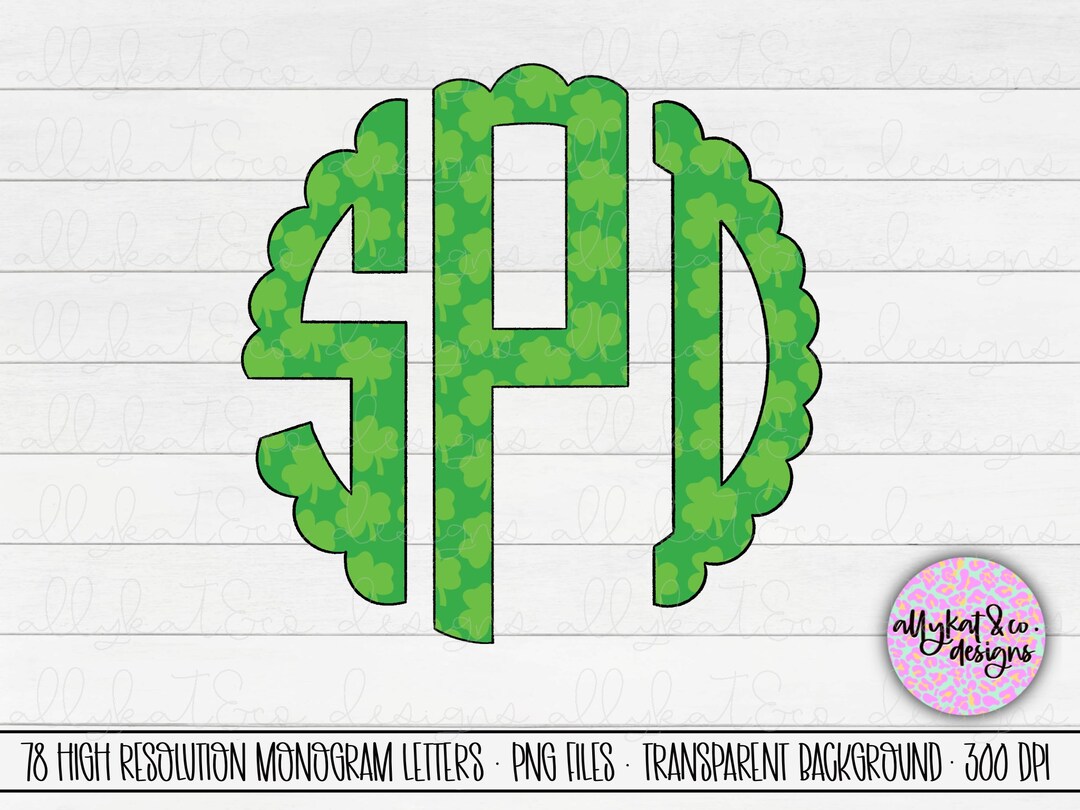 Shamrock Monogram, St. Patrick’s Day Monogram Png, St. Patrick’s Day ...