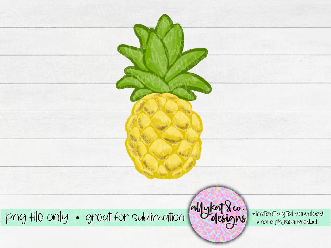Pineapple Sublimation PNG Design | Hand Drawn | Pineapple PNG | Digital ...