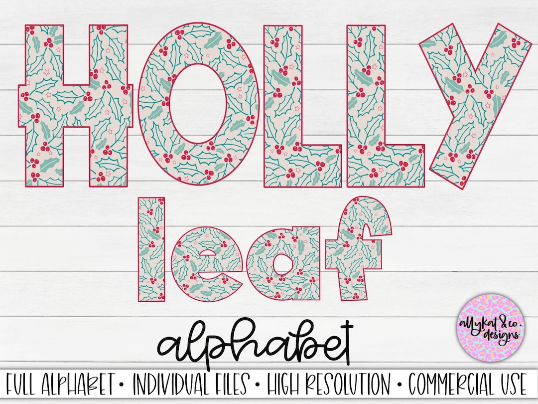 Christmas Holly Leaf Alphabet Letters PNG Bundle (digital Download) - Etsy