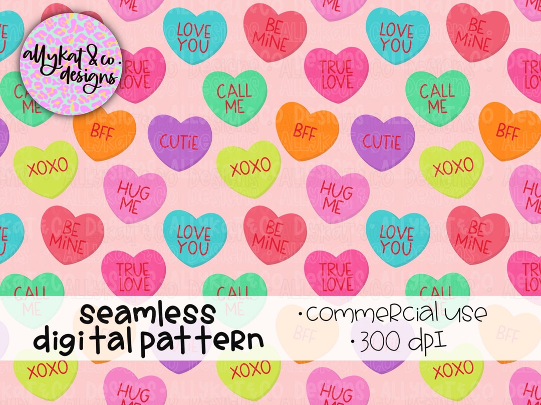 Conversation Hearts Pattern for Commercial Use, Seamless Pattern ...