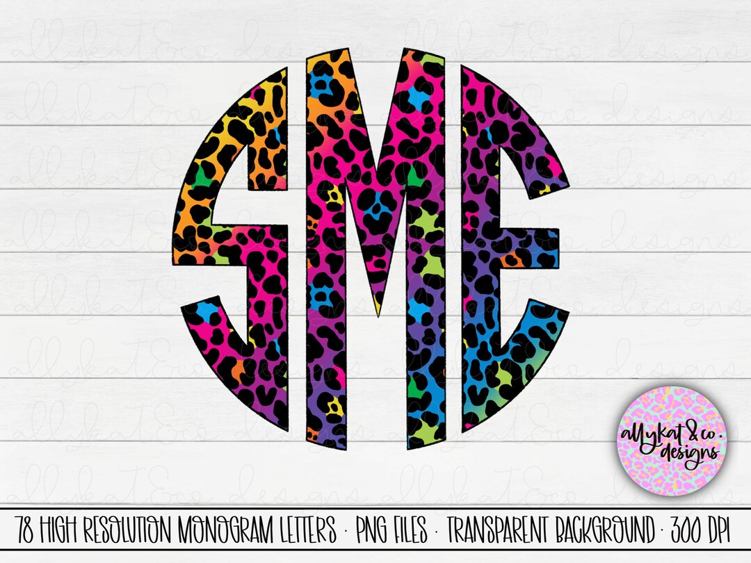 Rainbow Leopard Sublimation Monogram, Leopard Monogram Letters Png ...