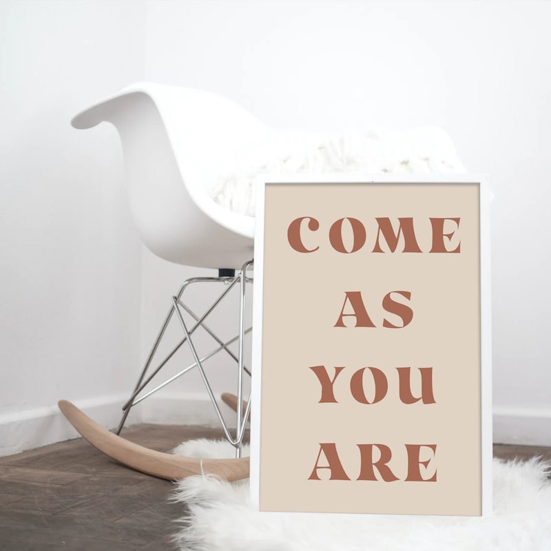 Come as You Are Sign - Etsy