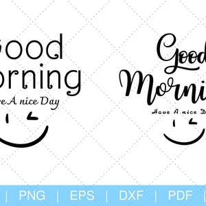 Good Morning SVG,PNG File, Good Morning Printable Wall Art,cut File ...