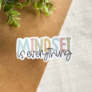 Mindset is Everything | Motivational Sticker, Positive Sticker, Vinyl ...