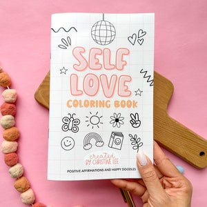 Self Love Coloring Book | Mindful Coloring, Positive Affirmations, Self ...