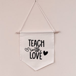 Teach With Love Teacher Banner | Classroom Decor, Wall Banner, Home ...