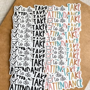 Take Attendance Sticker | Submit Attendance, Teacher Gift, Education ...