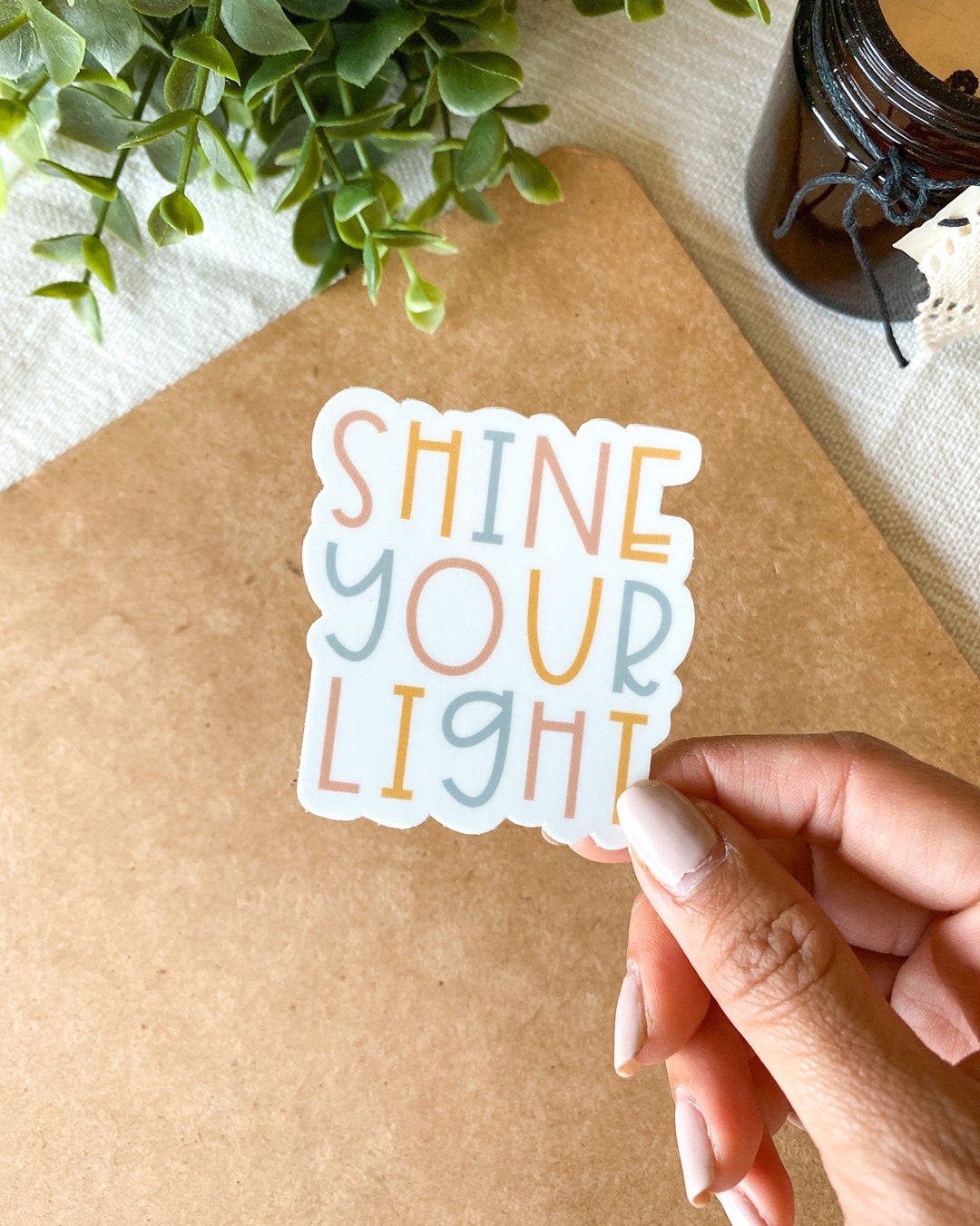 Shine Your Light | Waterproof Sticker, Vinyl Sticker, Positive Sticker ...