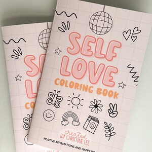 Self Love Coloring Book | Mindful Coloring, Positive Affirmations, Self ...