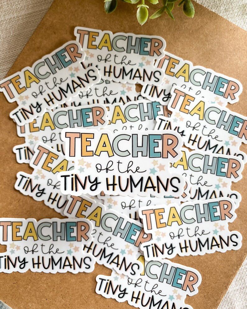 Teacher of the Tiny Humans Teaching Sticker Classroom Gift | Etsy