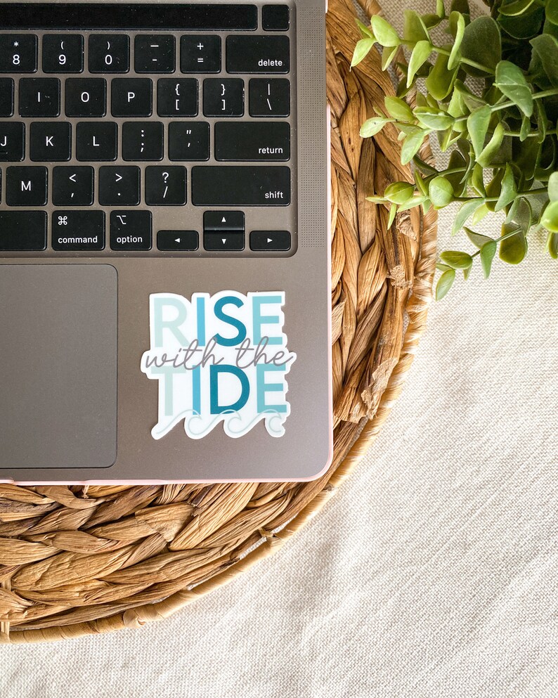 Rise With the Tide Sticker Vinyl Waterproof Sticker | Etsy