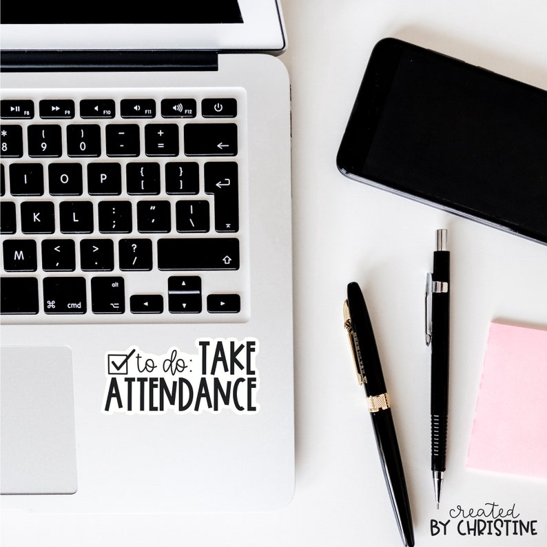 Take Attendance Sticker Submit Attendance Sticker Teacher - Etsy