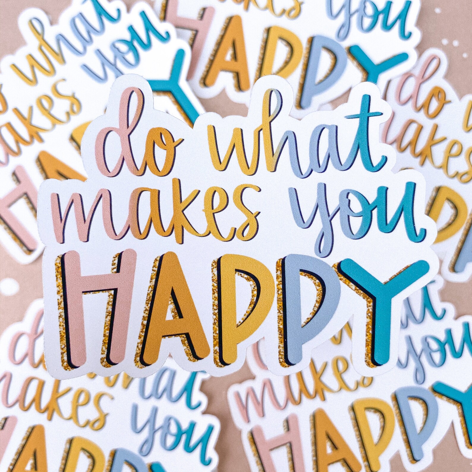 Do What Makes You Happy - Positive Bright Sticker, Vinyl Sticker ...