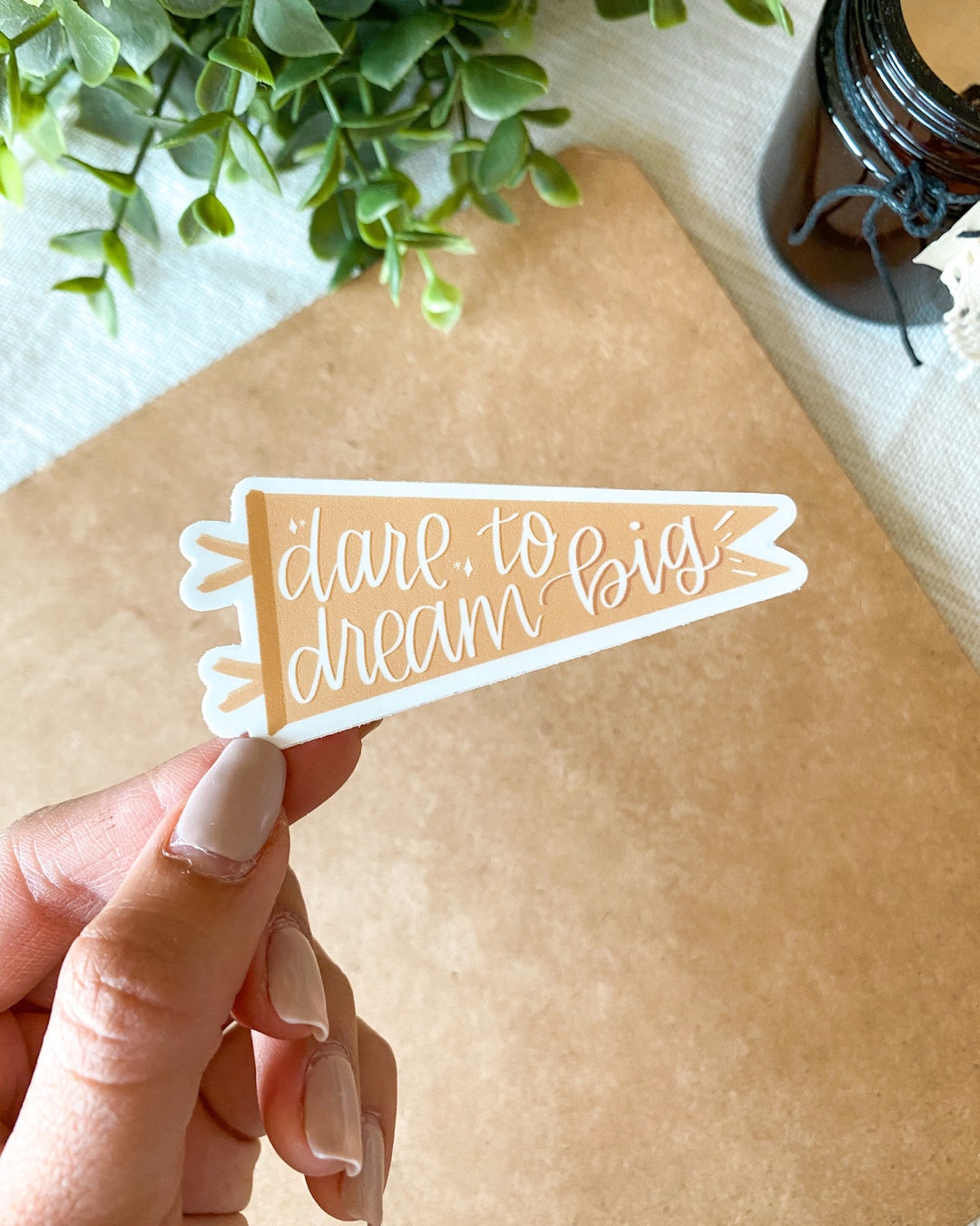 Dare to Dream Big Sticker Pennant Banner Sticker, Positivity Sticker ...