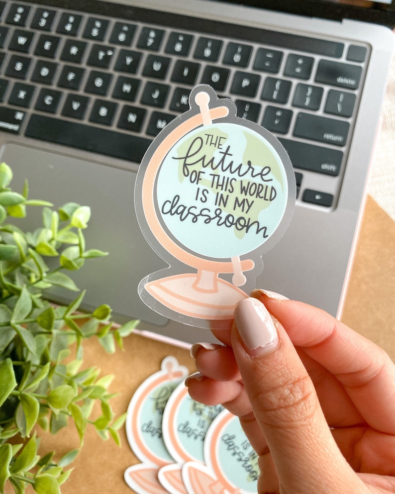 CLEAR Future of This World Sticker | Classroom Sticker, Globe Sticker ...