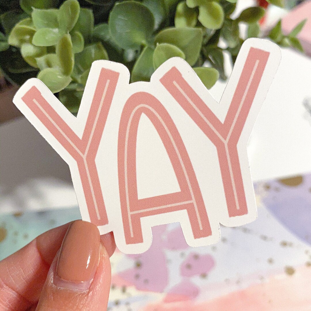 YAY Sticker | Vinyl Waterproof Sticker, Laptop Sticker, Bottle Sticker ...