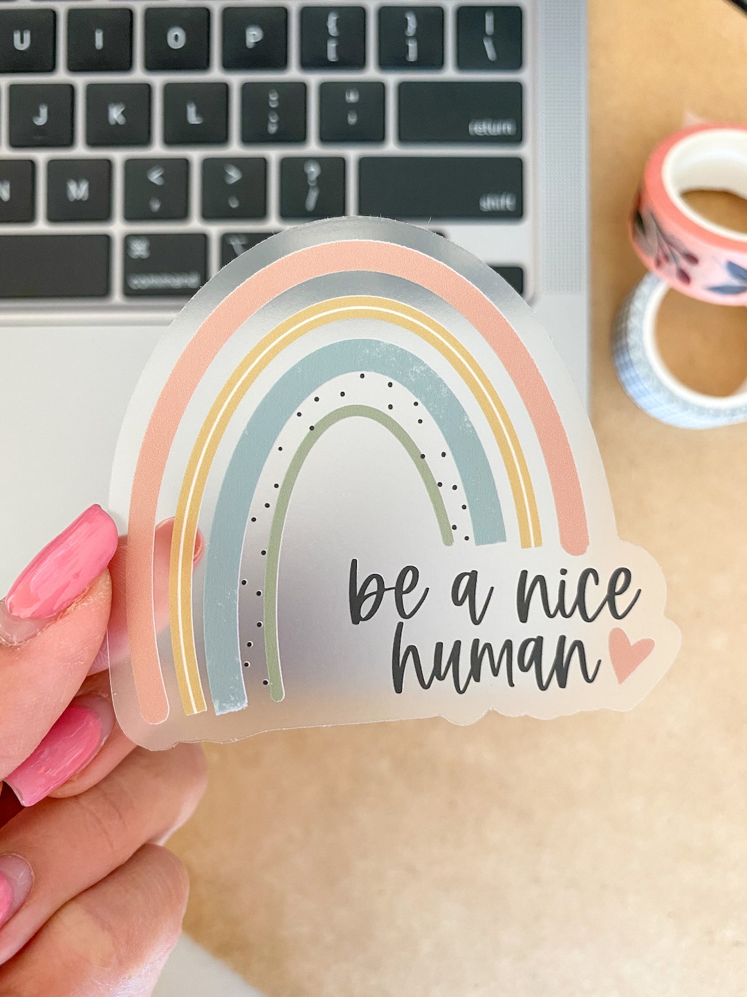 CLEAR Be A Nice Human Rainbow | Clear Sticker, Spread Kindness, Gifts ...