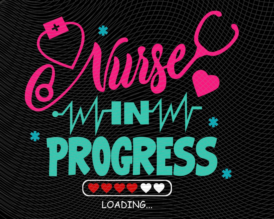 Nurse In Progress Loading SVG School Nurse svg Nurse SVG Cut | Etsy