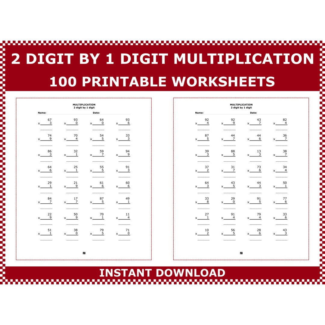 2-digit by 1-digit Multiplication Worksheets: 100 Pages (PDF Download ...