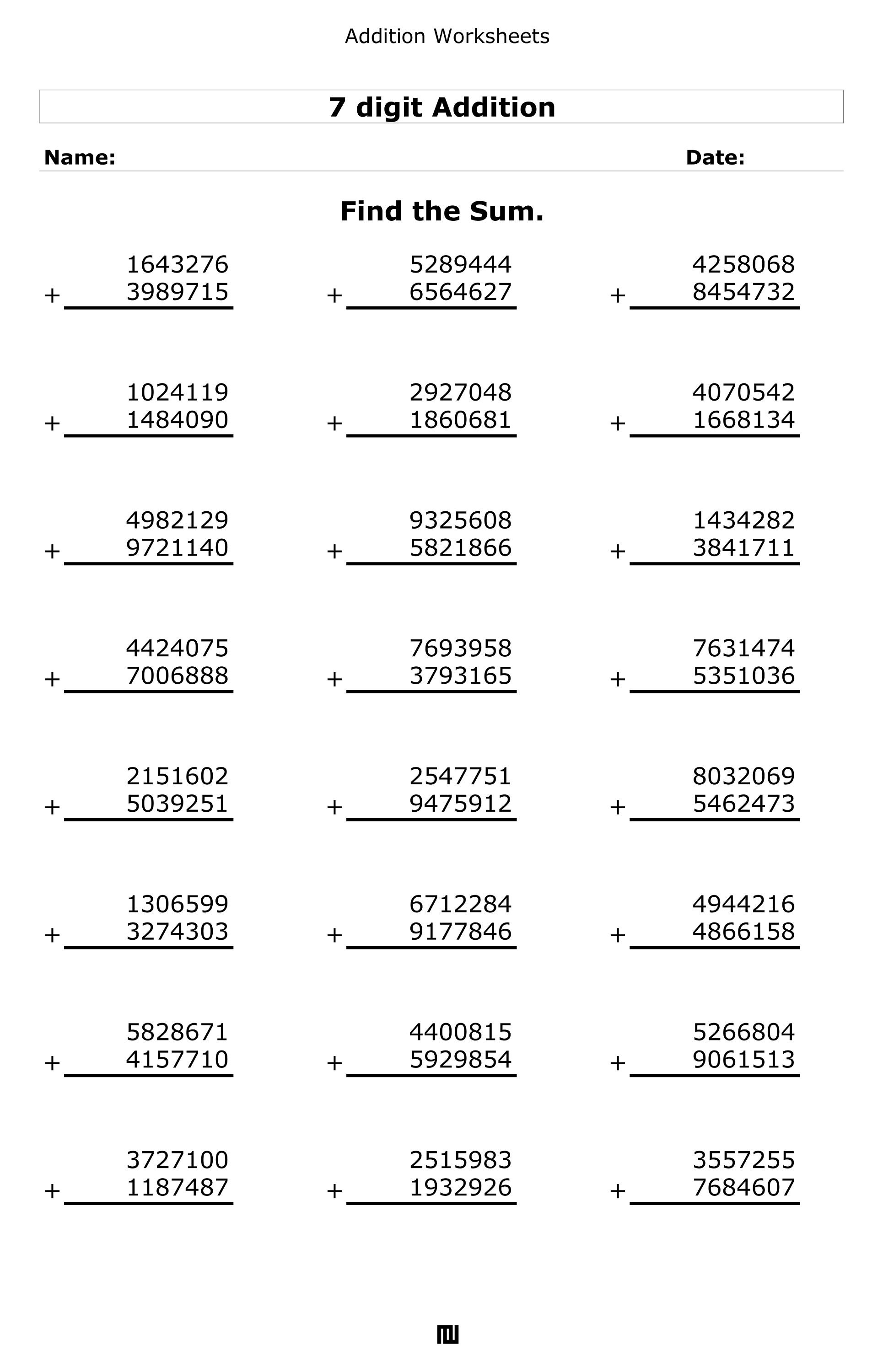 6 Digit Plus 6 Digit Addition. 7 Digit Plus 7 Digit Addition. 8 Digit ...