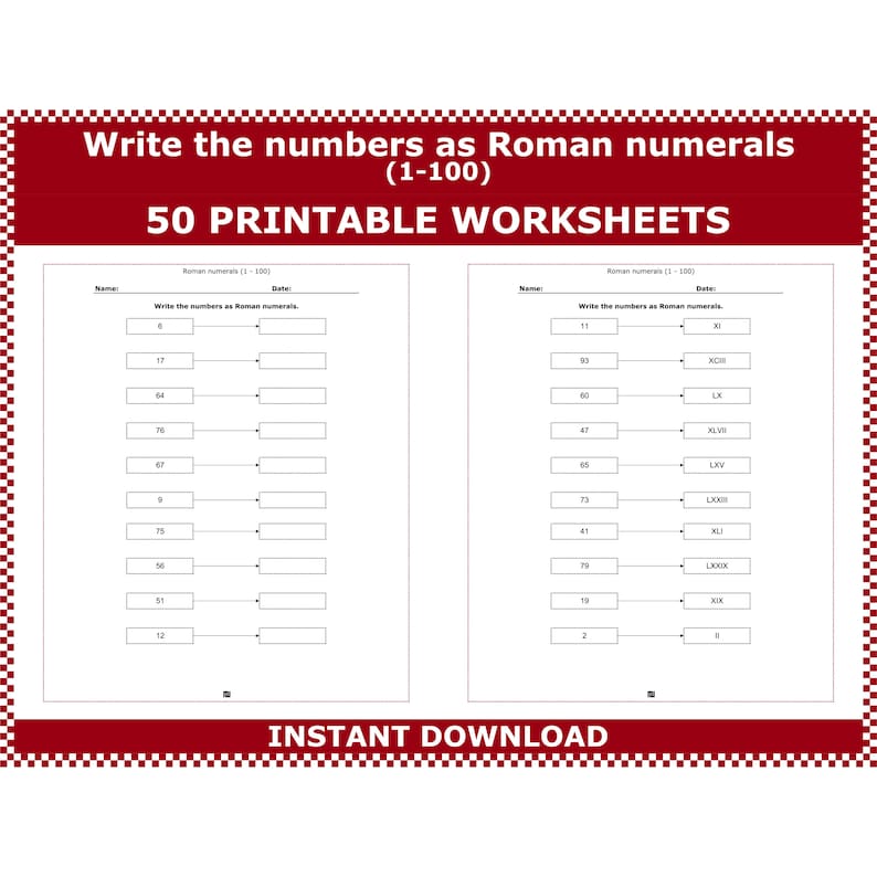 Write the Numbers as Roman Numerals From 1 to 100. Arabic and Roman ...
