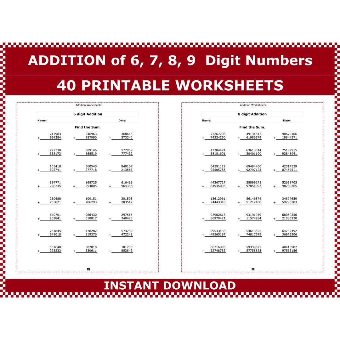 6 Digit Plus 6 Digit Addition. 7 Digit Plus 7 Digit Addition. 8 Digit ...