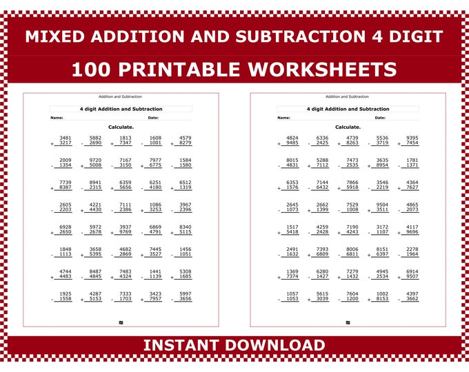 100 Four Digit Mixed Addition and Subtraction With and Without ...
