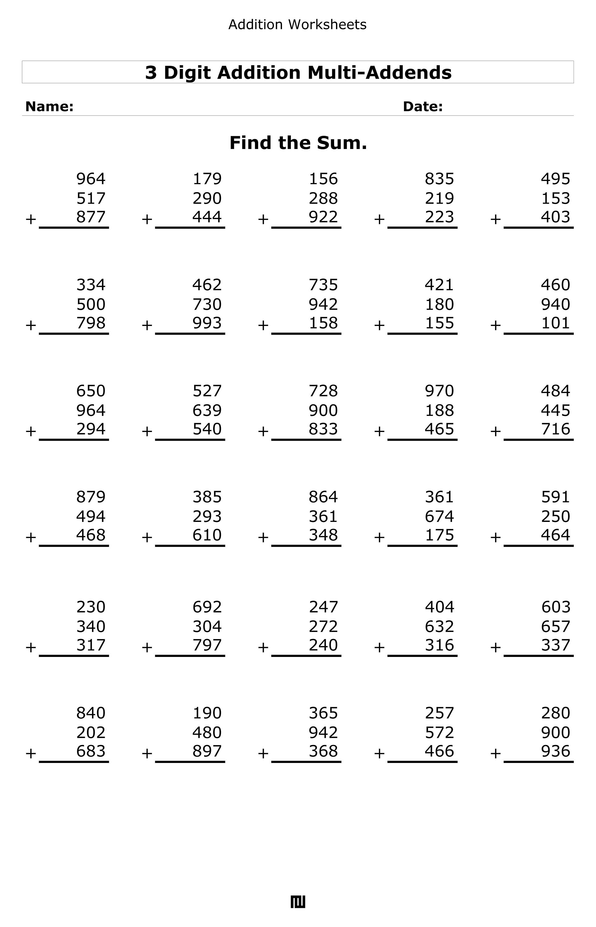 3 Digit Addition Multi-addends. Multi-addends 3 Digit Numbers. Add up ...