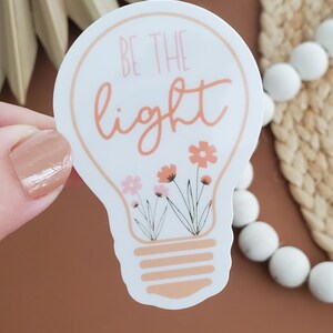 BE THE LIGHT Sticker | Christian Faith Decal | Waterproof | Shine Your ...