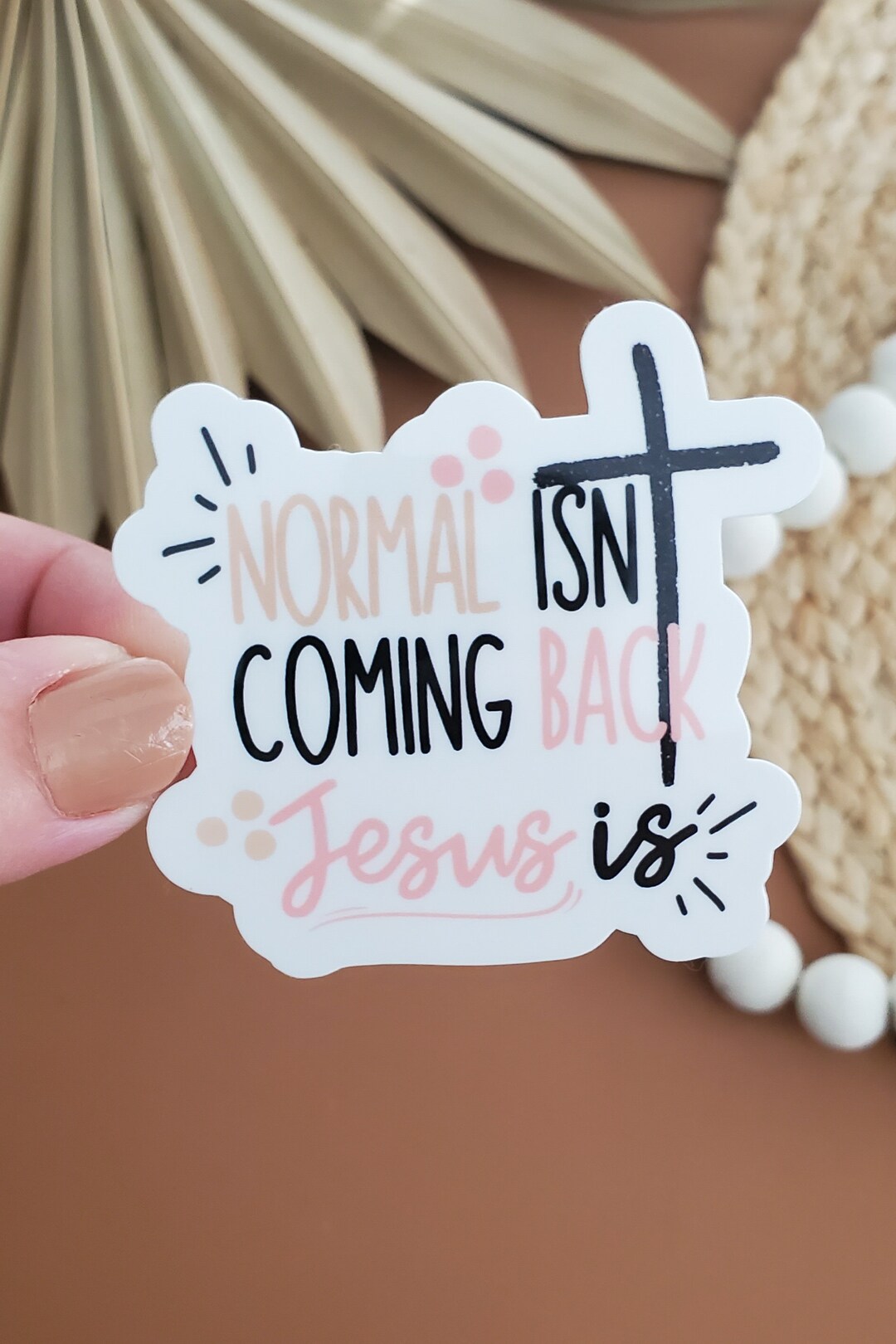 CHRISTIAN Sticker Normal Isnt Coming Back Jesus Sticker Faith Decal ...