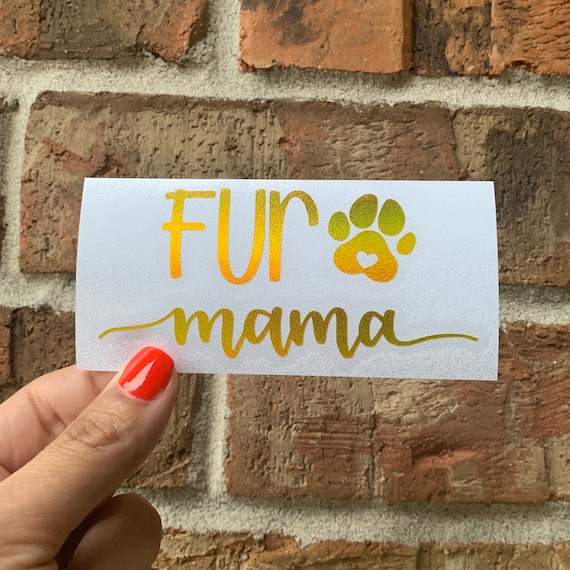 Fur Mama Decal Fur Mama Stickers for Water Bottles Mugs | Etsy