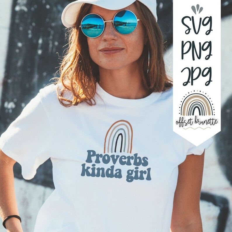 Proverbs Kinda Girl SVG Zip File Containing Svg Jpg Png - Etsy