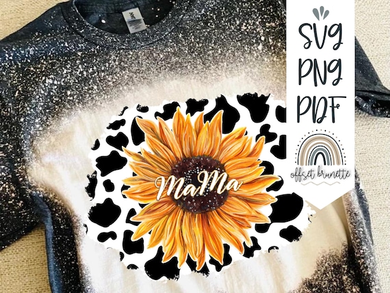 Mama Sunflower Cow Print Sublimation Print SVG PNG PDF | Etsy