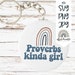 Proverbs Kinda Girl SVG | Zip File Containing Svg, Jpg, Png ...