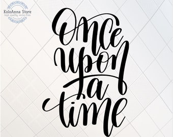 Once Upon a Time Svg - Etsy
