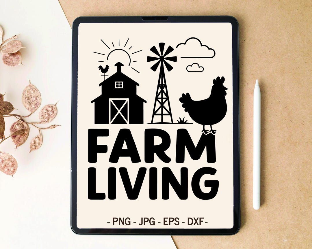 Farm Living Svg, Farm Decoration, Laser Cut Files, Digital SVG PNG ...