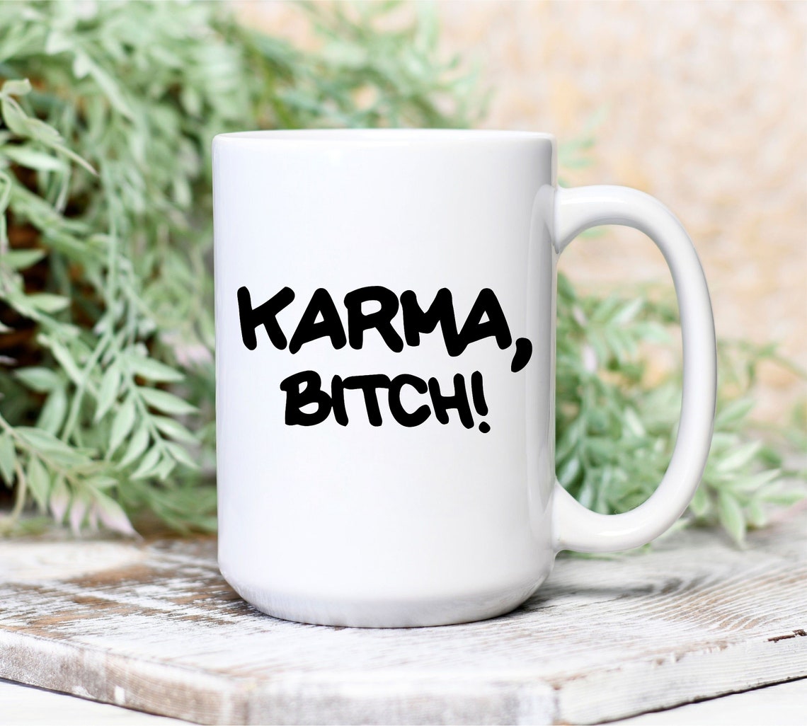 Karma bitch svg karma svg karma is a bitch svg funny svg | Etsy Karma bitch svg karma svg karma is a bitch svg funny svg | Etsy