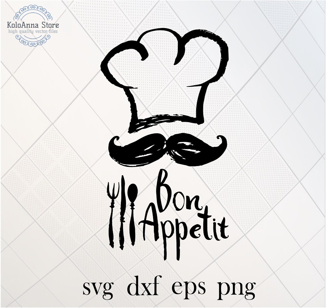 Bon Appetit Svg, Cheff Svg, Chef Svg, Cooking Svg, Cookery Svg, Kitchen ...